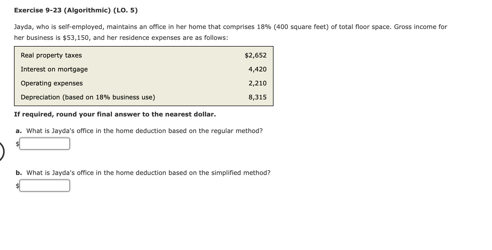 Solved Exercise 9-23 (Algorithmic) (LO. 5) Jayda, who is | Chegg.com