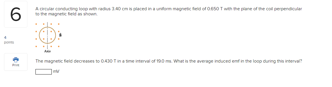 Solved 6 A circular conducting loop with radius 3.40 cm is | Chegg.com