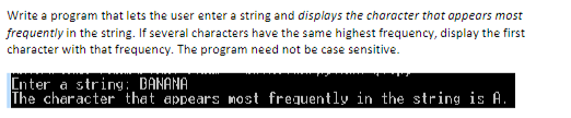 Solved Write a program that lets the user enter a string and | Chegg.com