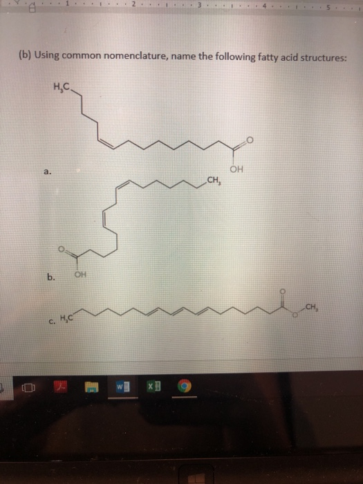 Solved (b) Using common nomenclature, name the following | Chegg.com