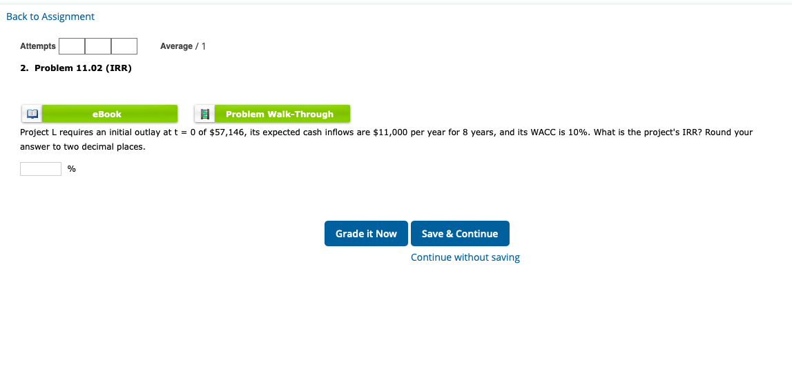 Solved Back to Assignment Attempts Average / 1 2. Problem | Chegg.com