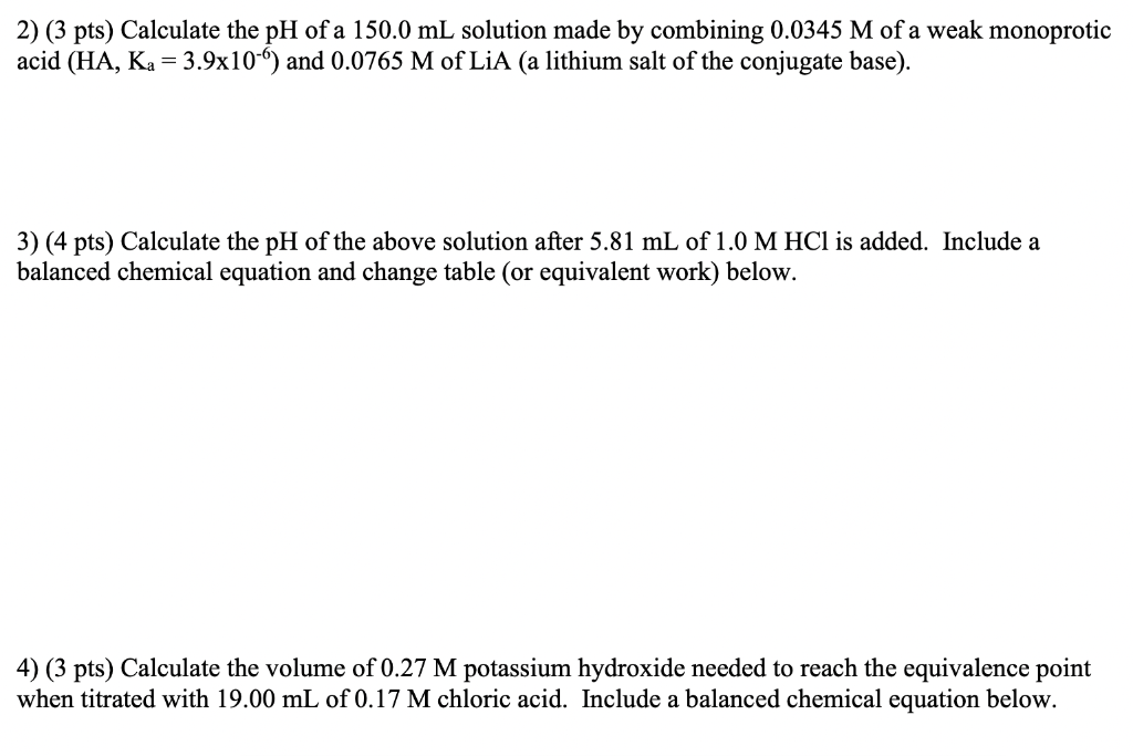 Solved 2) (3pts) Calculate the pH of a 150.0 mL solution | Chegg.com