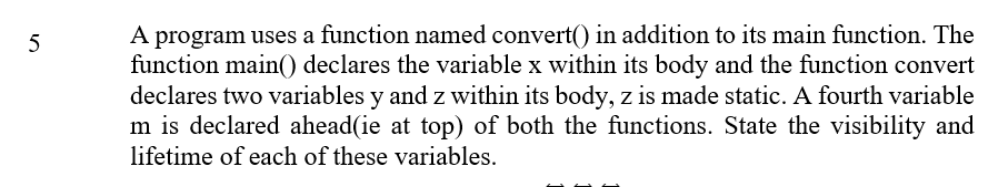 Solved 5 A program uses a function named convert() in | Chegg.com