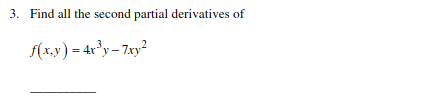 Solved Find all the second partial derivatives | Chegg.com