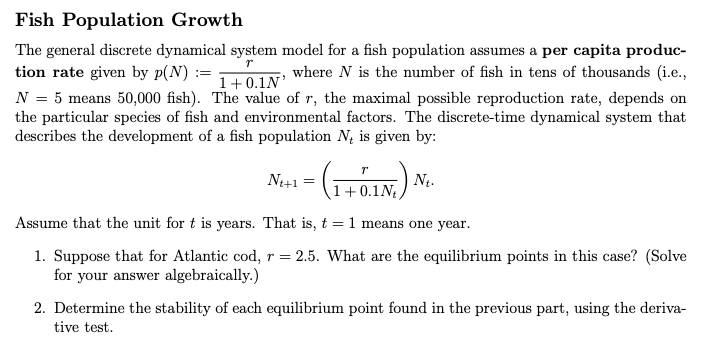 Solved Fish Population Growth The general discrete dynamical | Chegg.com