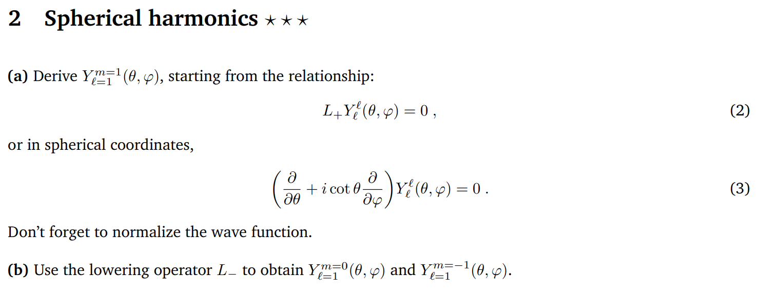 Solved 2 Spherical harmonics *** =1 l=1 (a) Derive Yom | Chegg.com