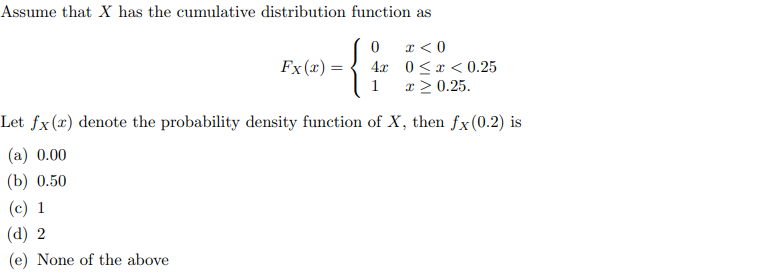 Solved Assume That X Has The Cumulative Distribution 1160