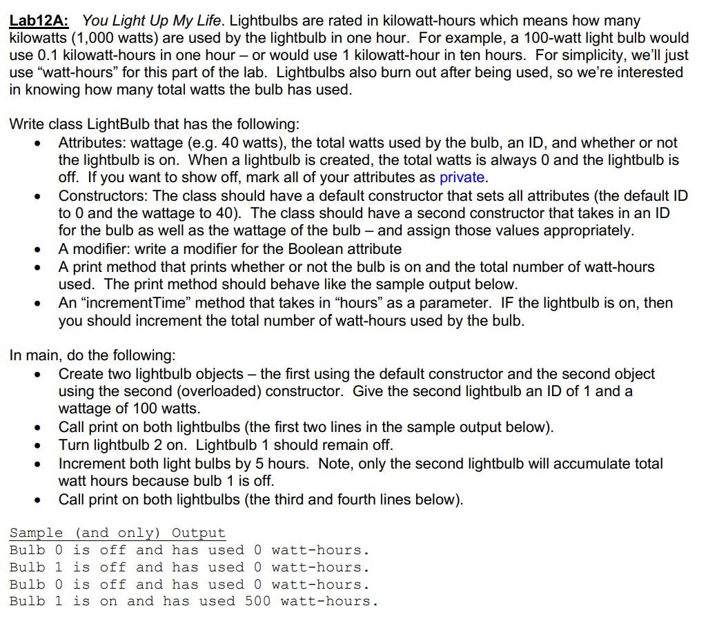 Solved Lab12A: You Light Up My Life. Lightbulbs are rated in | Chegg.com