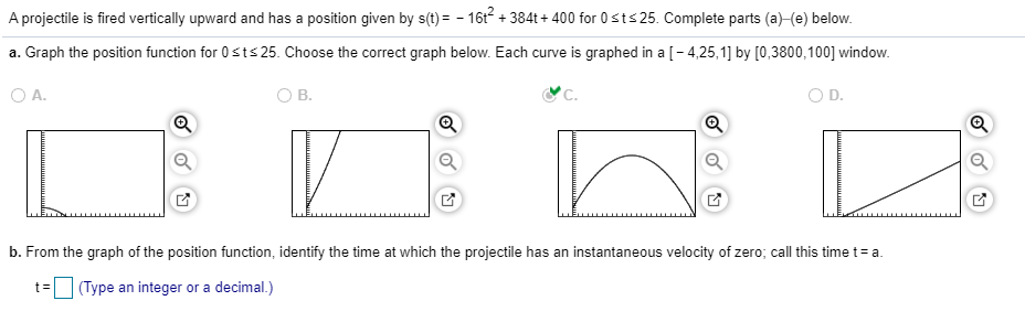 Solved A projectile is fired vertically upward and has a | Chegg.com
