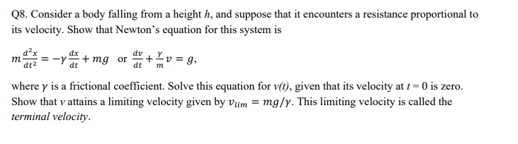 [solved] Q8 Consider A Body Falling From A Height H