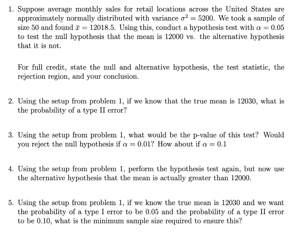Solved 1. Suppose average monthly sales for retail locations | Chegg.com