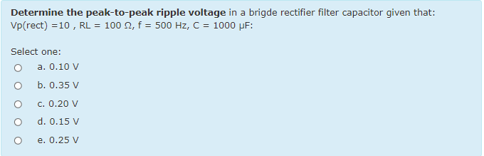 Solved Determine the peak-to-peak ripple voltage in a brigde | Chegg.com