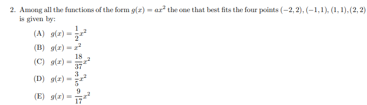 Solved 2. Among all the functions of the form g(x)=ax2 the | Chegg.com