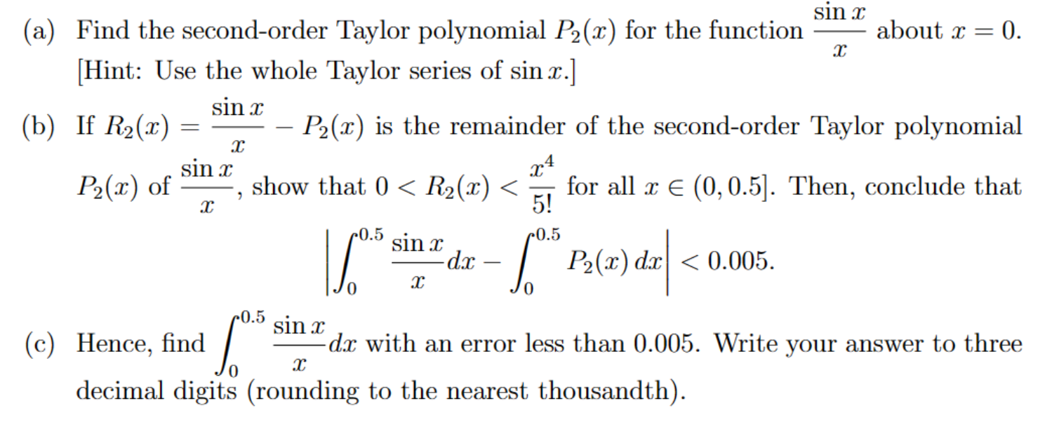 Solved (a) Find the second-order Taylor polynomial P2(x) for | Chegg.com