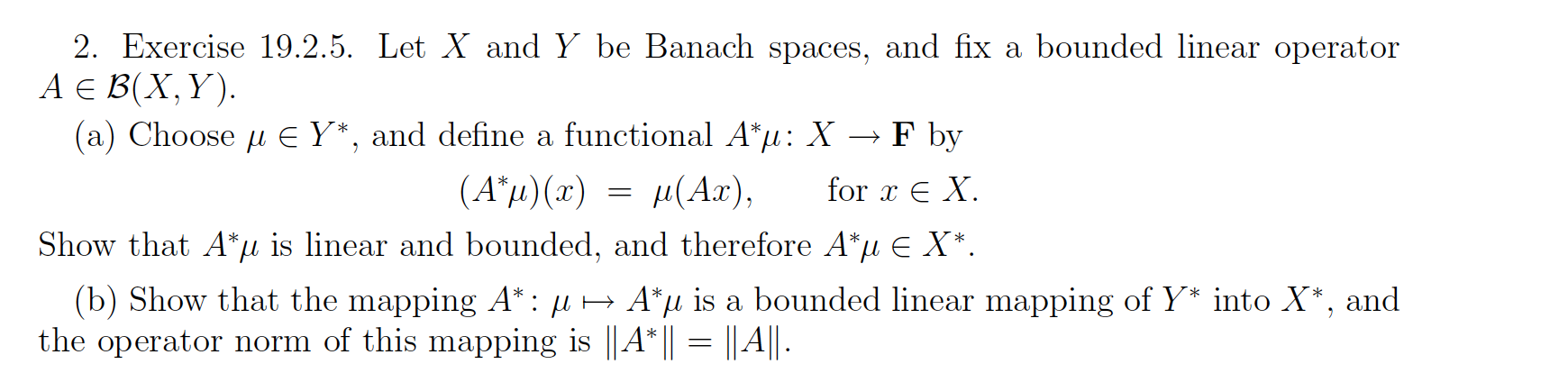 Solved 2. Exercise 19.2.5. Let X and Y be Banach spaces, and | Chegg.com