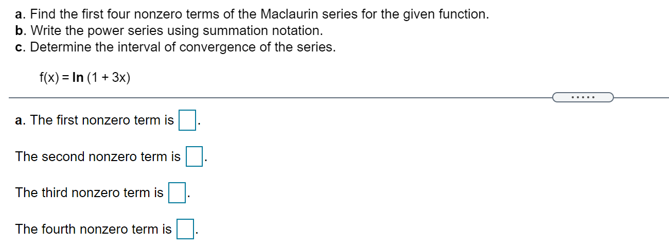 Solved a. Find the first four nonzero terms of the Maclaurin | Chegg.com