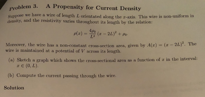 Solved A Propensity for Current Density problem 3. Suppose | Chegg.com