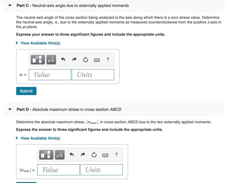 Solved Part C- Neutral-axis angle due to externally applied | Chegg.com