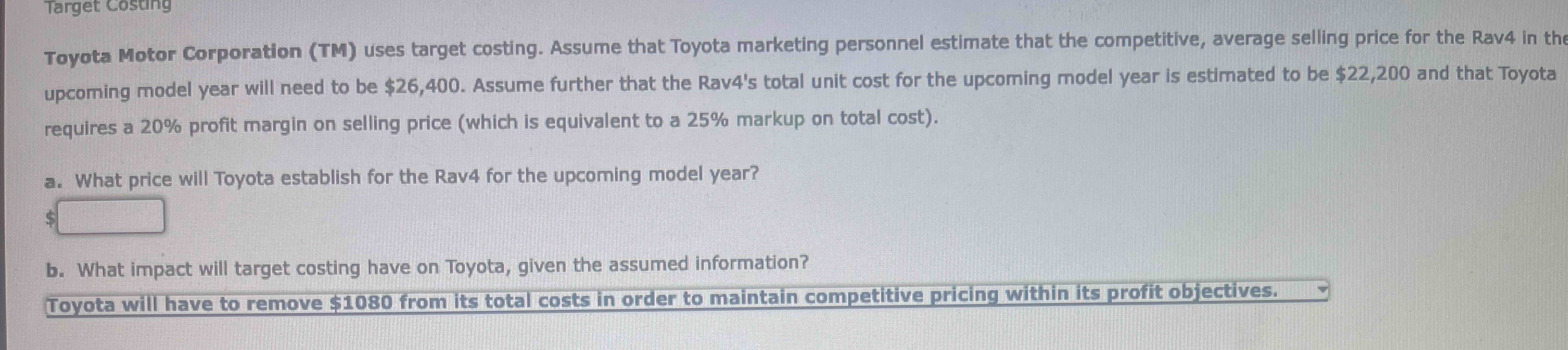 Solved Target CostingToyota Motor Corporation (TM) ﻿uses | Chegg.com