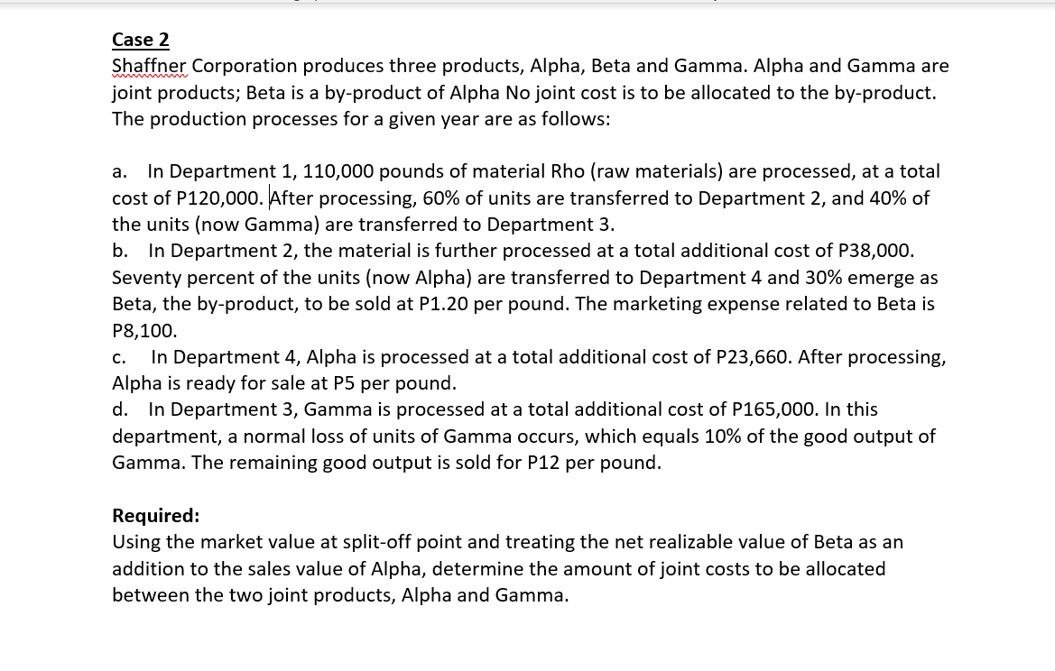 Solved Case 1 Atlas Foods produces three supplemental food | Chegg.com