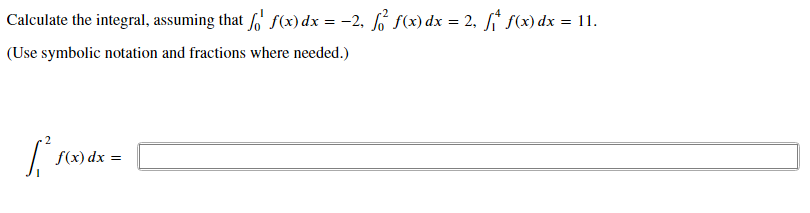 Solved Calculate the integral, assuming that f f(x) dx = −2, | Chegg.com