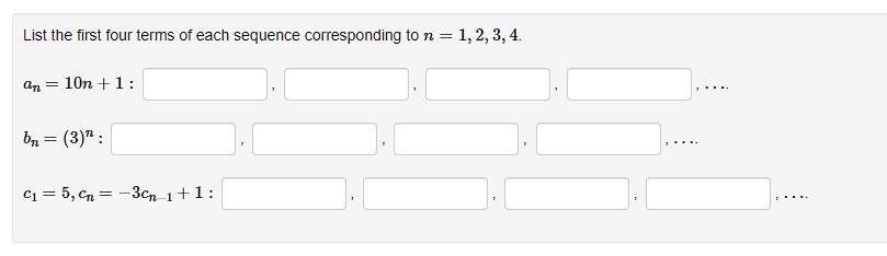 Solved List the first four terms of each sequence | Chegg.com