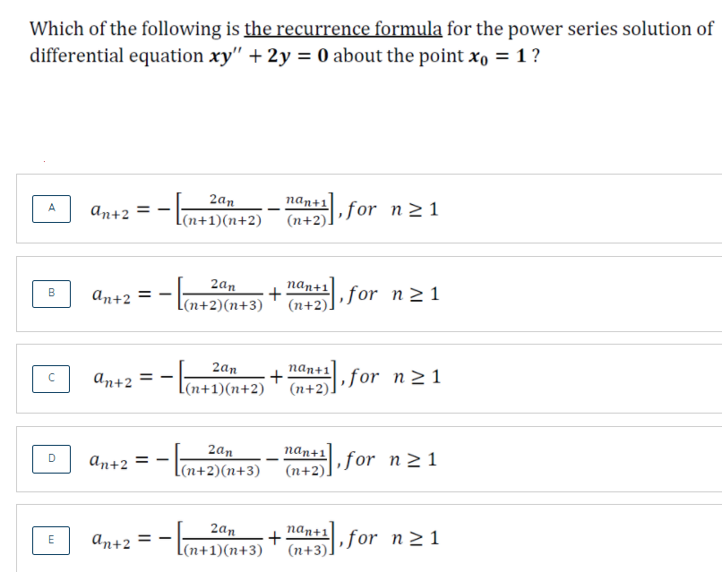 Solved Which of the following is the recurrence formula for | Chegg.com