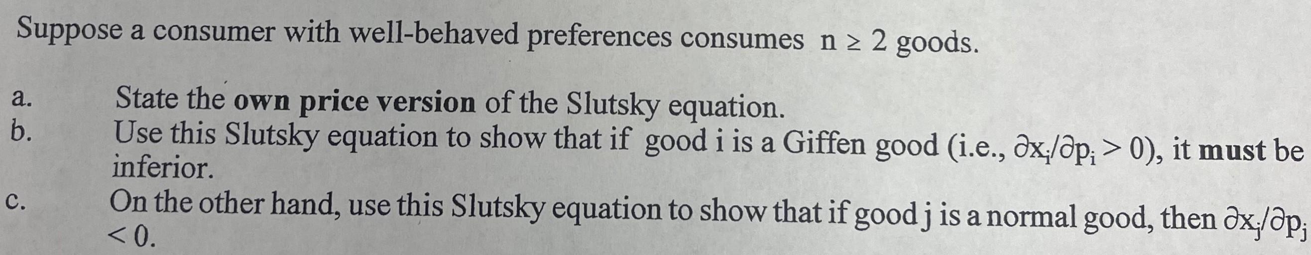 Solved Suppose a consumer with well-behaved preferences | Chegg.com