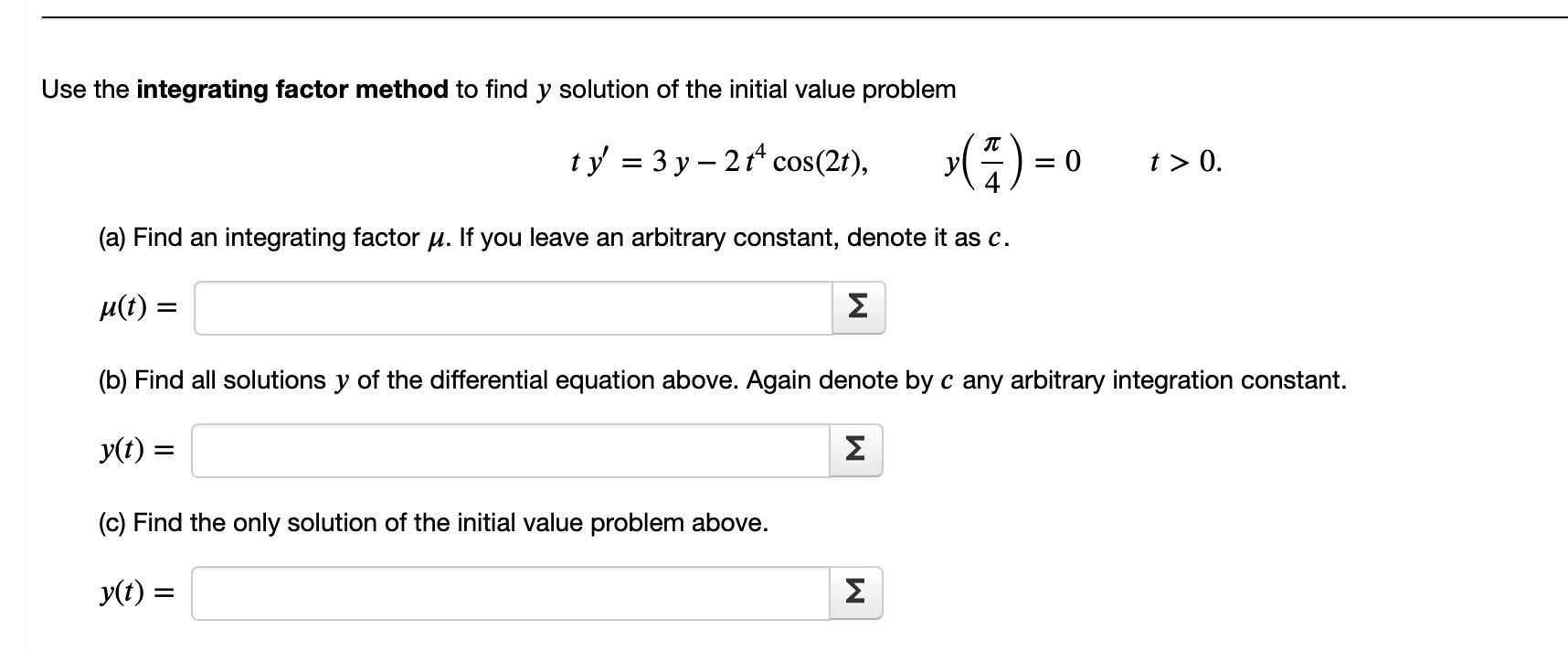 Solved Use the integrating factor method to find y solution | Chegg.com