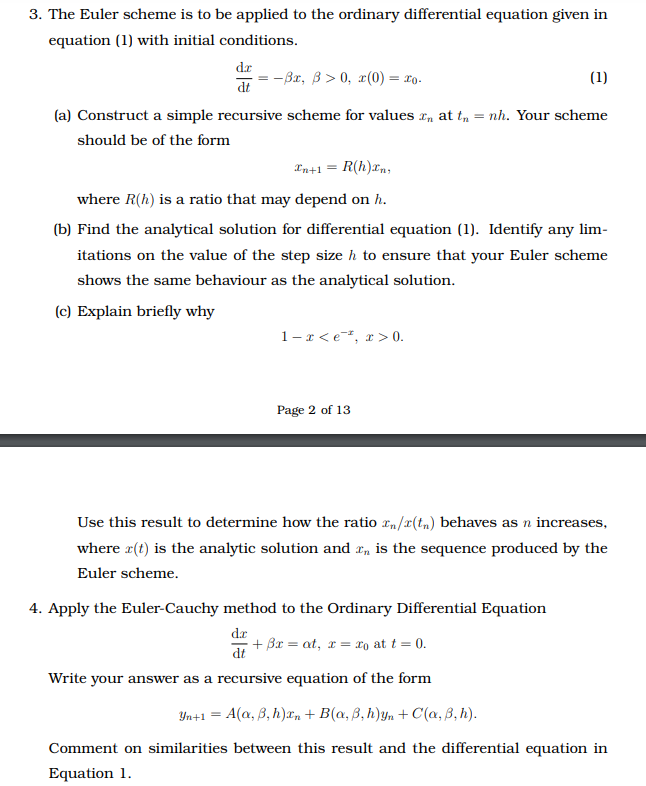 Solved 3. The Euler scheme is to be applied to the ordinary | Chegg.com