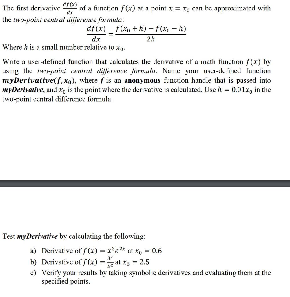 Solved The first derivative dxdf(x) of a function f(x) at a | Chegg.com
