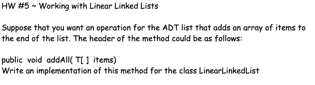 Solved HW \#5 Working with Linear Linked Lists Suppose that | Chegg.com