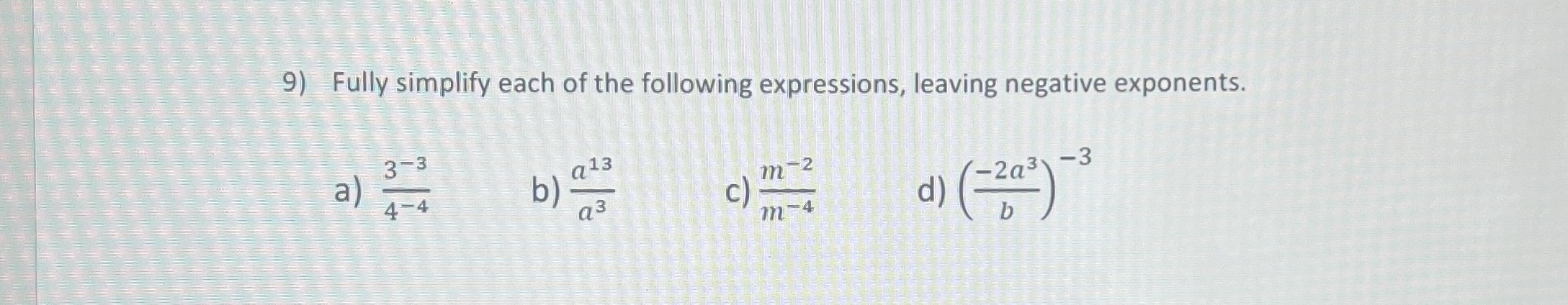 Solved 9) Fully simplify each of the following expressions, | Chegg.com