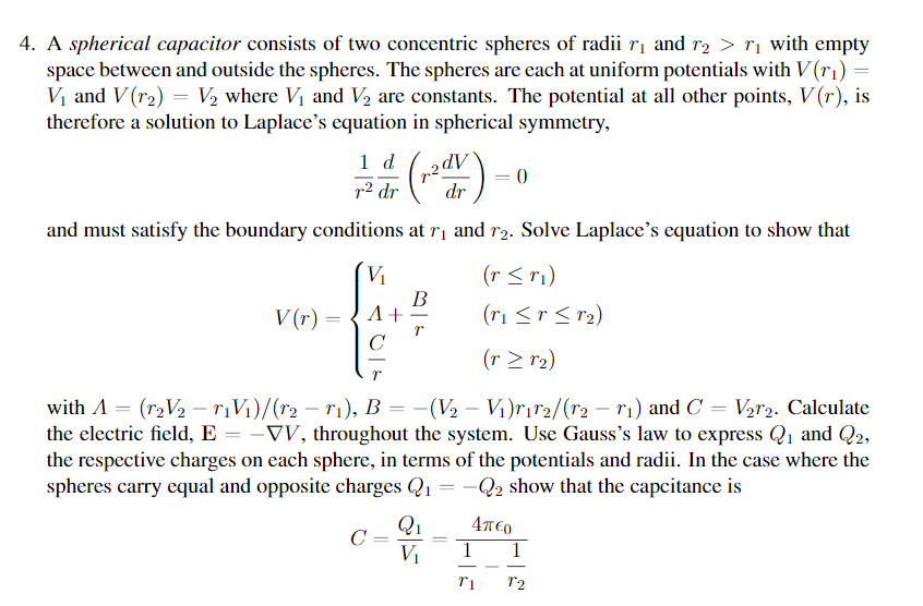 Solved 4. A spherical capacitor consists of two concentric | Chegg.com