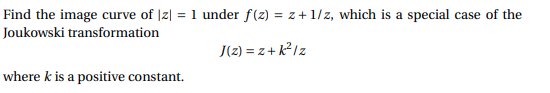 Solved Find the image curve of [2] = 1 under f(z) = 2+1/2, | Chegg.com