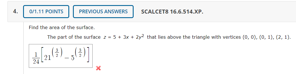 Solved 0/1.11 POINTS PREVIOUS ANSWERS SCALCET8 16.6.514.XP. | Chegg.com