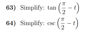 Solved Simplify: tan(π2-t)Simplify: csc(π2-t) | Chegg.com