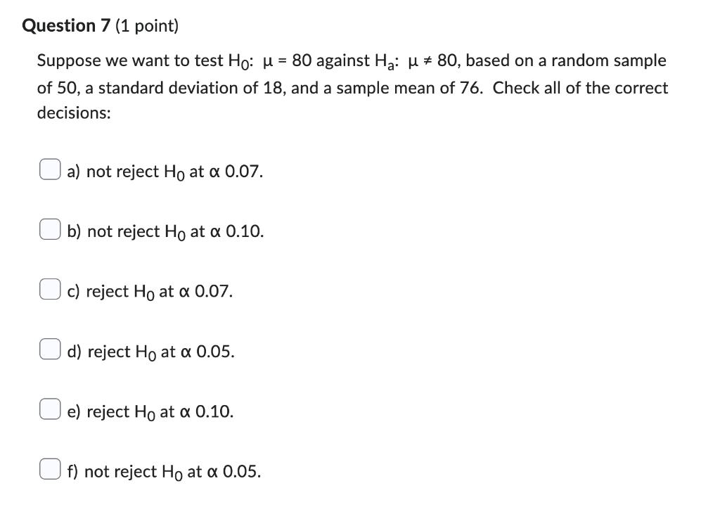 Solved Suppose we want to test H0:μ=80 against Ha:μ =80, | Chegg.com