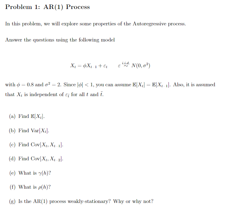 Solved Problem 1: AR(1) Process In this problem, we will | Chegg.com