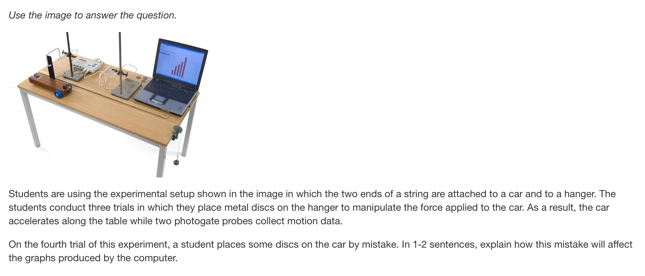 Solved Use the image to answer the question. Students are | Chegg.com