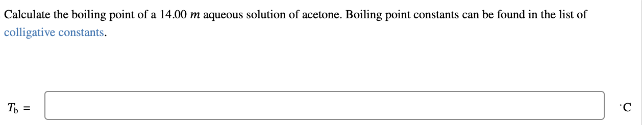 Solved Calculate the boiling point of a 14.00 𝑚 aqueous | Chegg.com