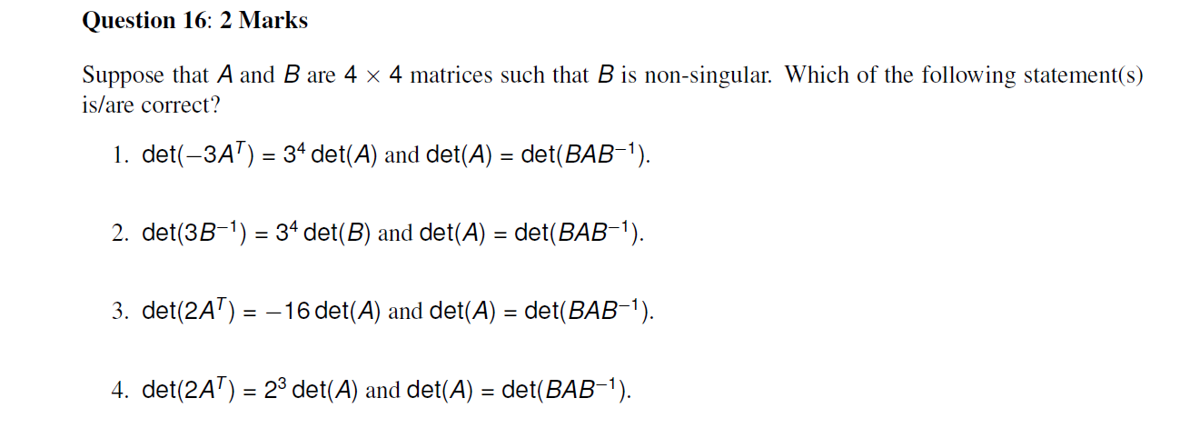 Solved Question 16: 2 Marks Suppose that A and B are 4 x 4 | Chegg.com