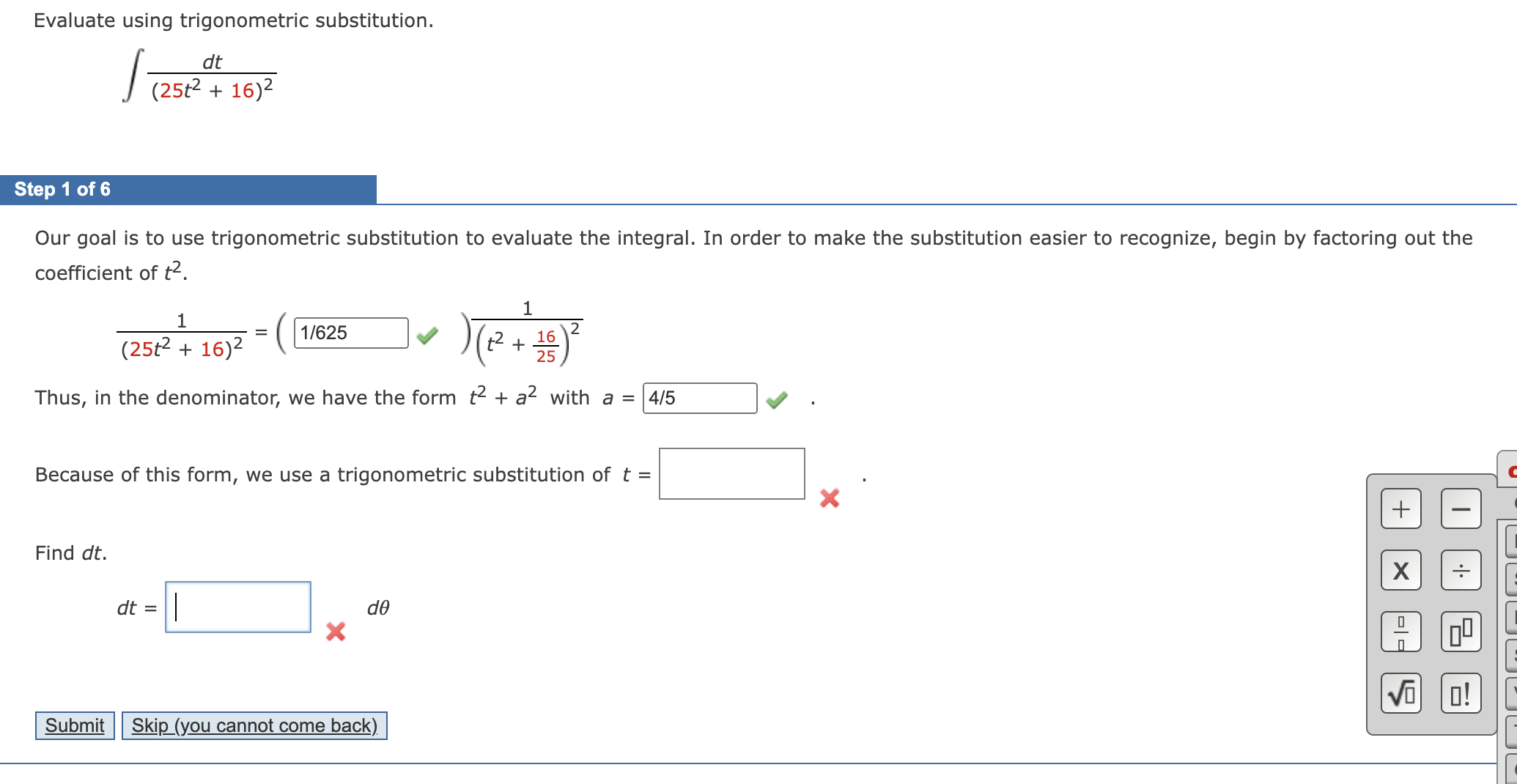 Solved Evaluate using trigonometric substitution. | Chegg.com