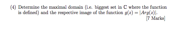 Solved (4) Determine the maximal domain (i.e. biggest set in | Chegg.com
