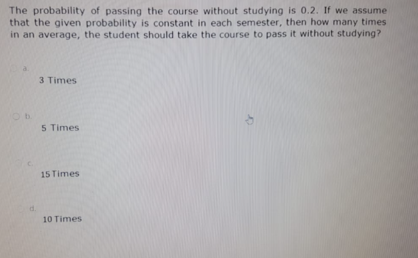Solved The probability of passing the course without | Chegg.com