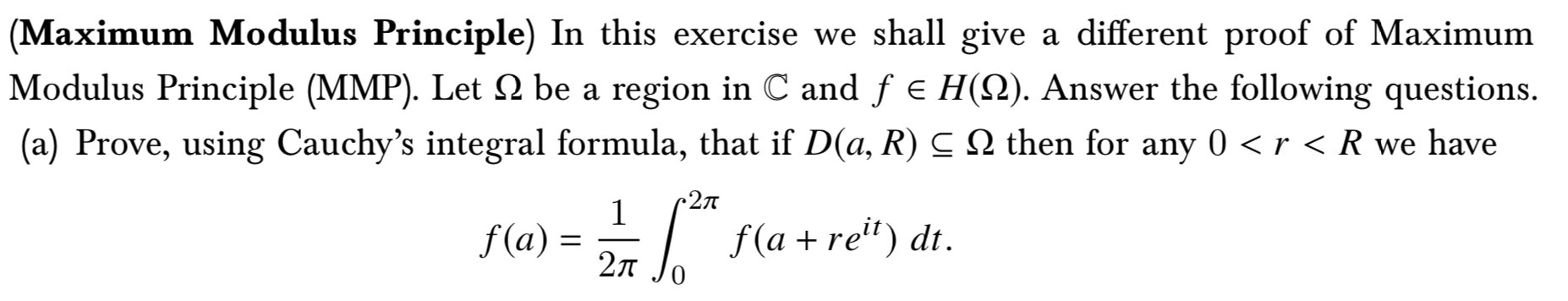 Solved (Maximum Modulus Principle) In this exercise we shall | Chegg.com