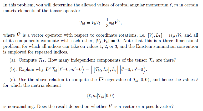 In this problem, you will determine the allowed | Chegg.com