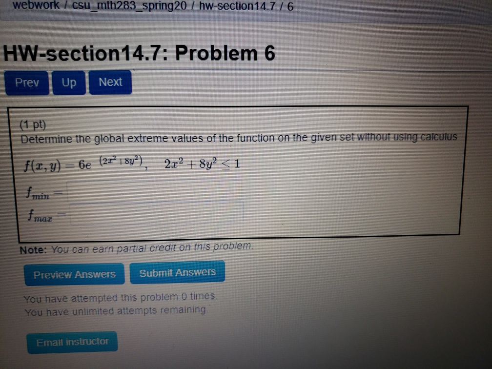 Solved webwork / csu_mth283 spring20 / hw-section 14.7 / 6 | Chegg.com