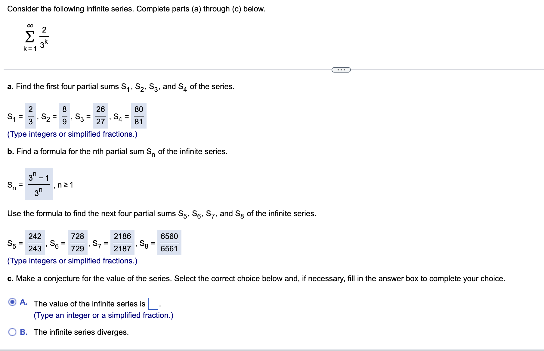 Solved Consider the following infinite series. Complete | Chegg.com