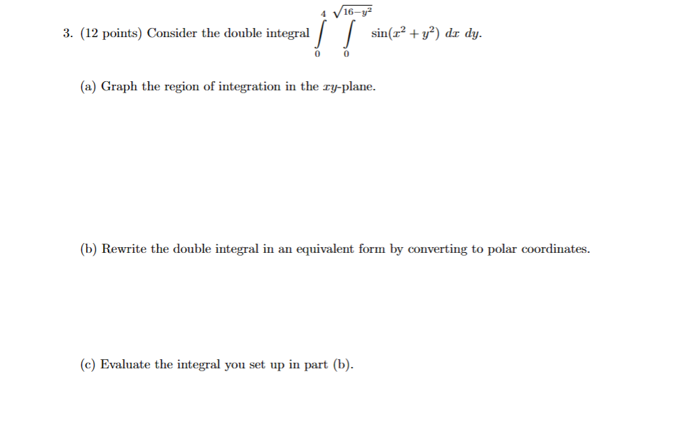 Solved 3. (12 points) Consider the double integral | Chegg.com